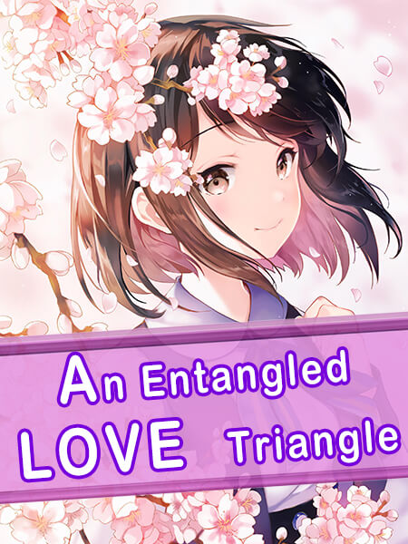 An Entangled Love Triangle - web novel - Flying Lines.